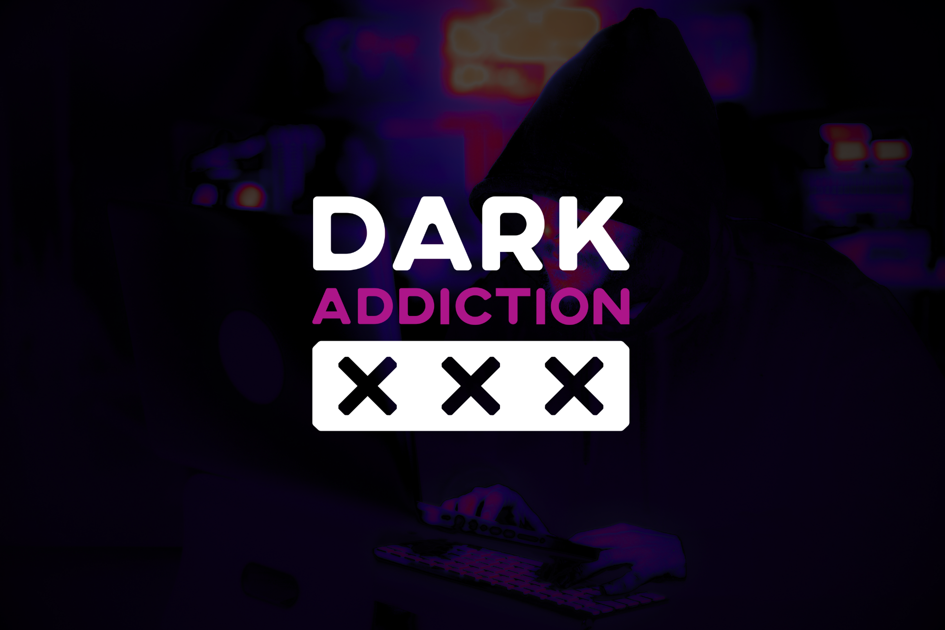 Home - Dark Addiction